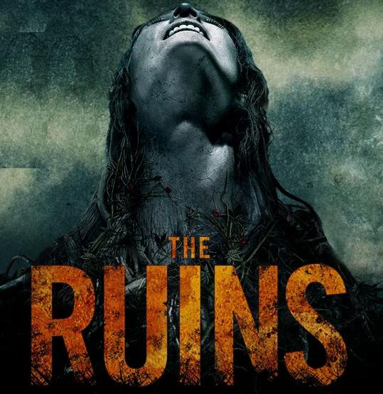 Movie Review of “The Ruins” – The Book and Beauty Blog