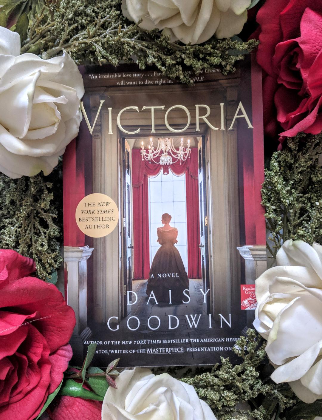 Book Review for “Victoria” by Daisy Goodwin – The Book and Beauty Blog