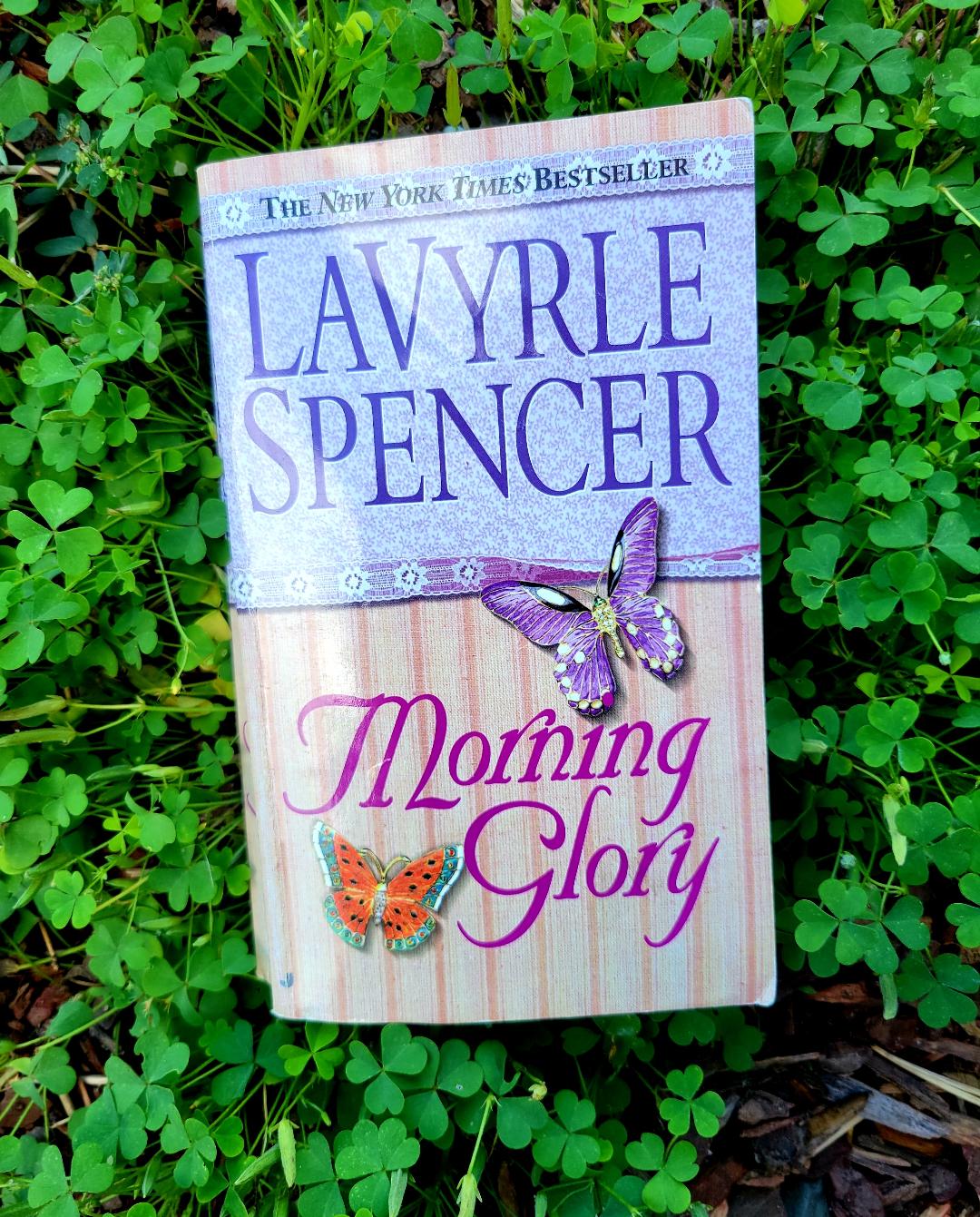Book Review for “Morning Glory” by LaVyrle Spencer – The Book and ...