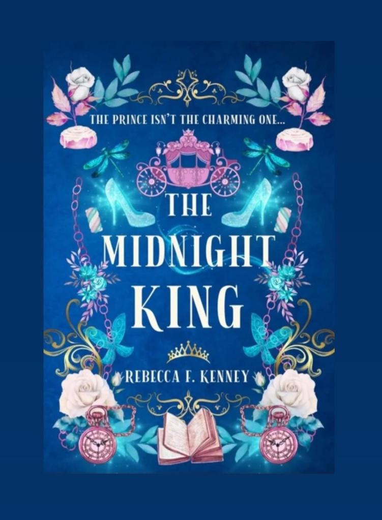 Novella Review for “The Midnight King: A Cinderella Retelling” by ...